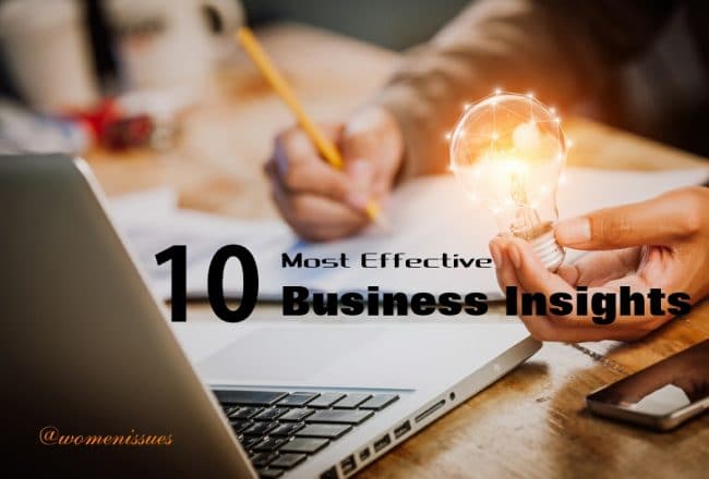 10 MOST EFFECTIVE BUSINESS INSIGHTS - Women Issues